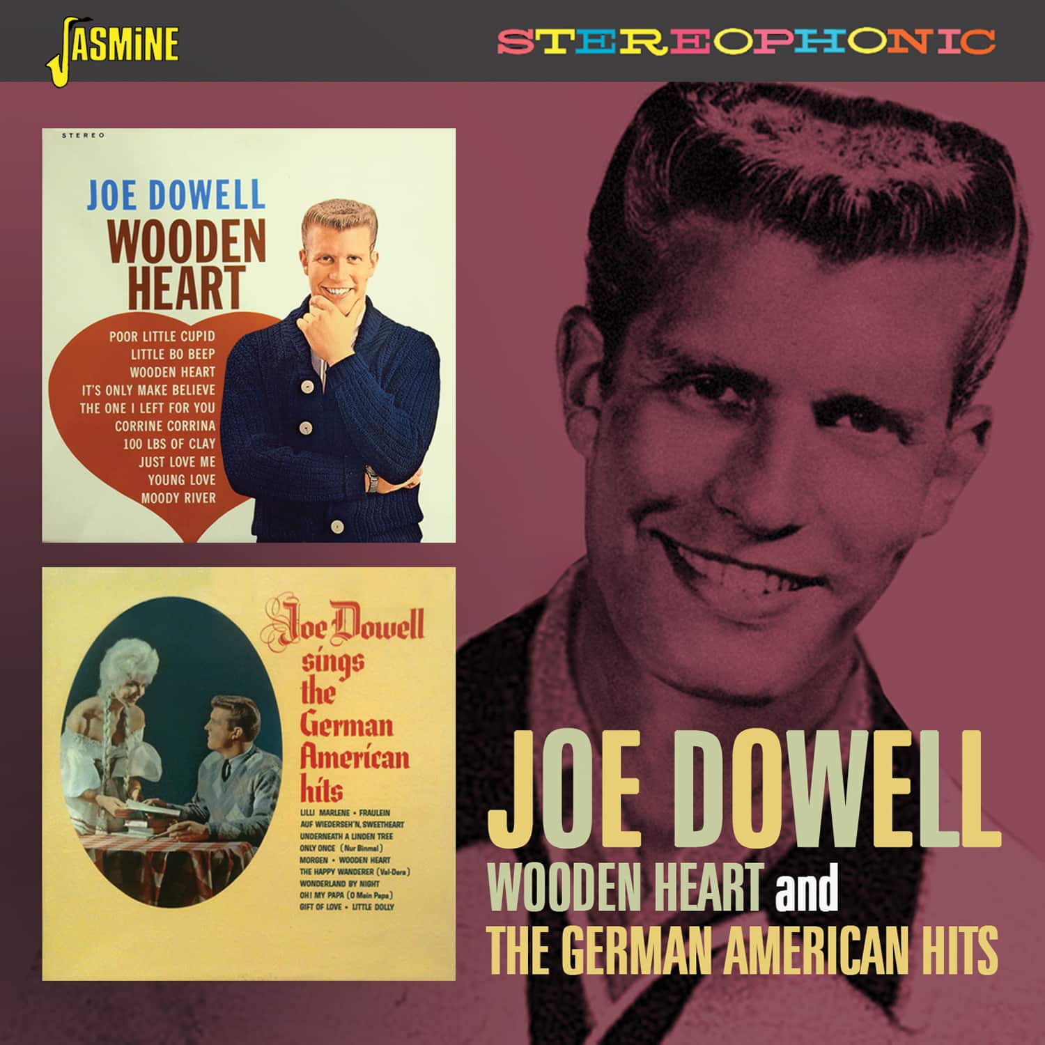 Joe DOWELL - Wooden Heart/German American Hits - Jasmine Records
