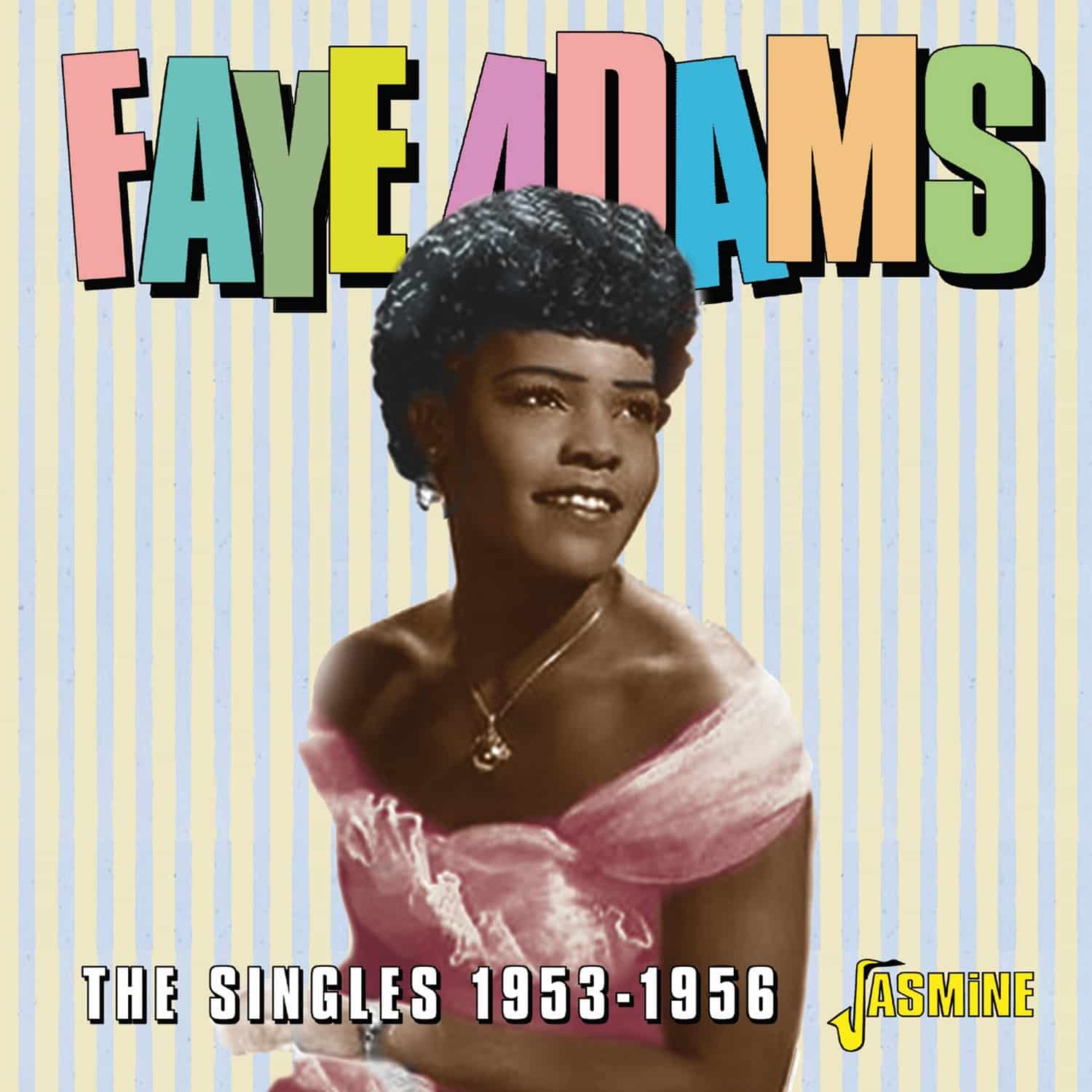 Faye ADAMS - The Singles 1953-1956 - Jasmine Records