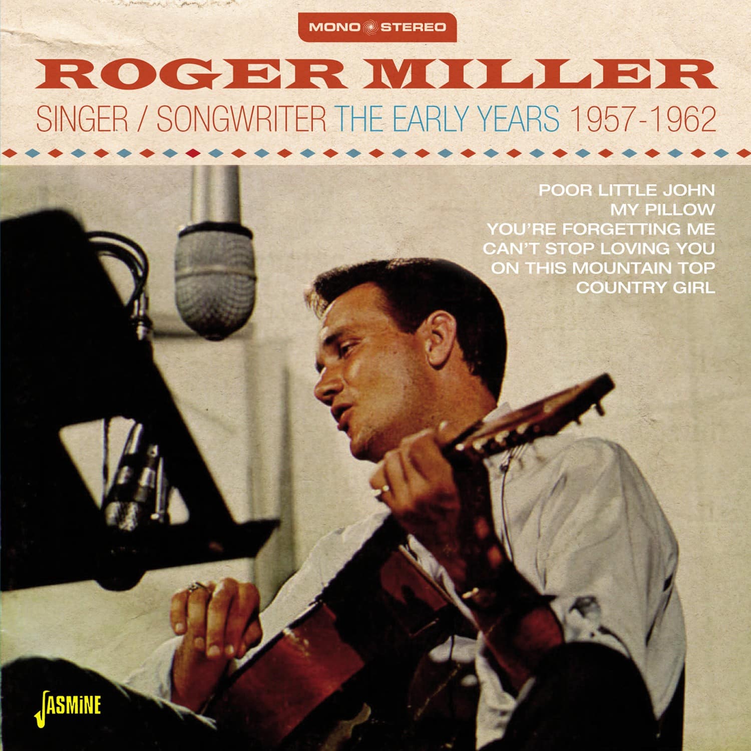 Roger MILLER - Singer/Writer - The Early Years 1957-1962 - Jasmine Records