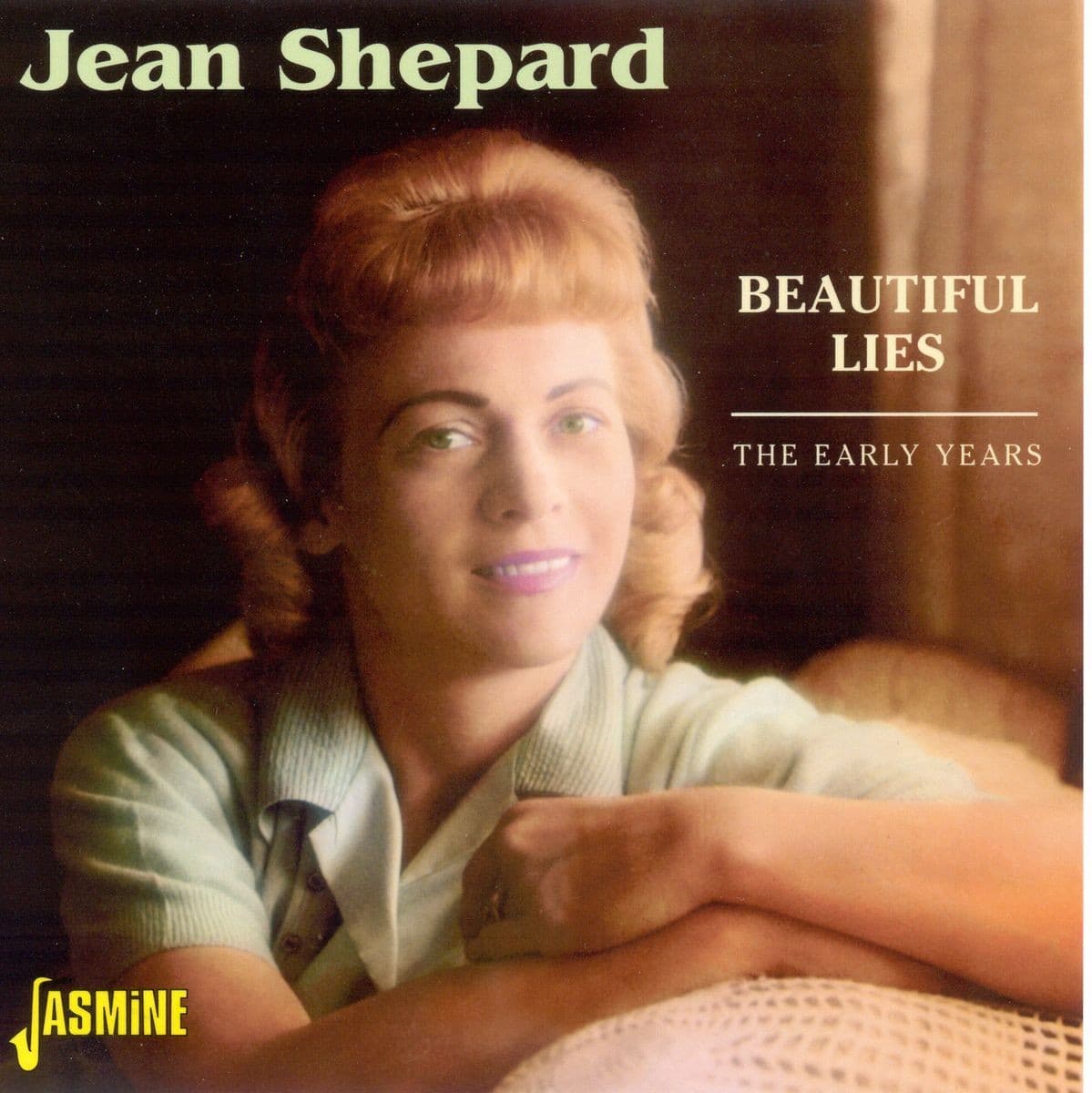Jean SHEPARD - Beautiful Lies - The Early Years - Jasmine Records